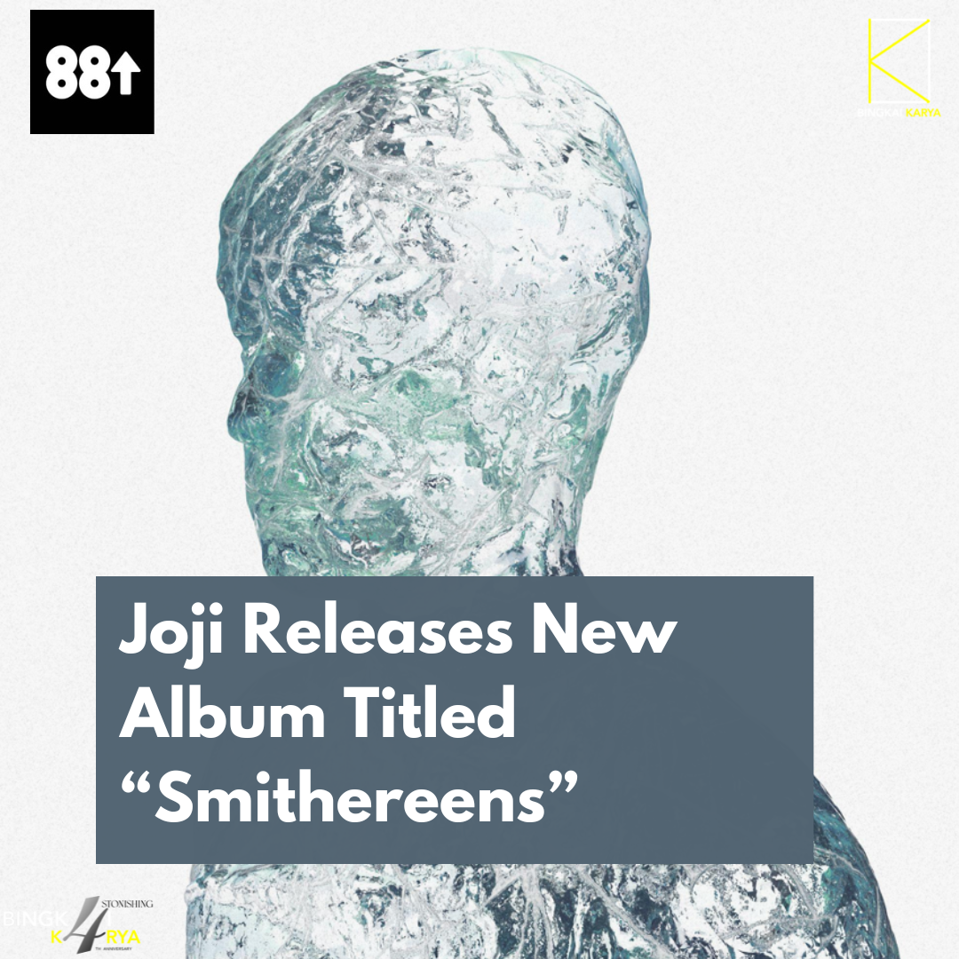 Joji Releases New Album Titled “smithereens” Bingkai Karya
