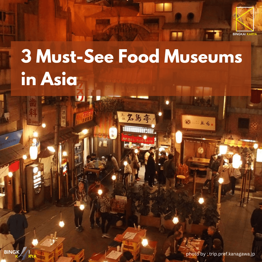 3 Must-See Asian Food Museums