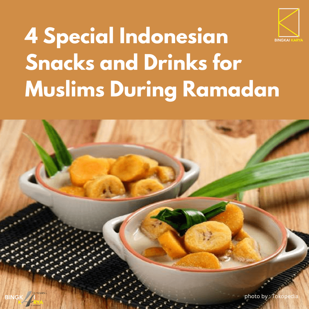 4 Special Indonesian Snacks and Drinks For "Buka Puasa"