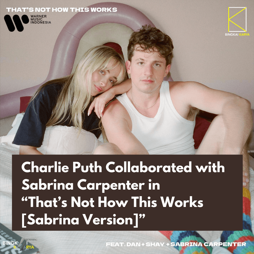Charlie Puth, Sabrina Carpenter Sing "That’s Not How This Works"