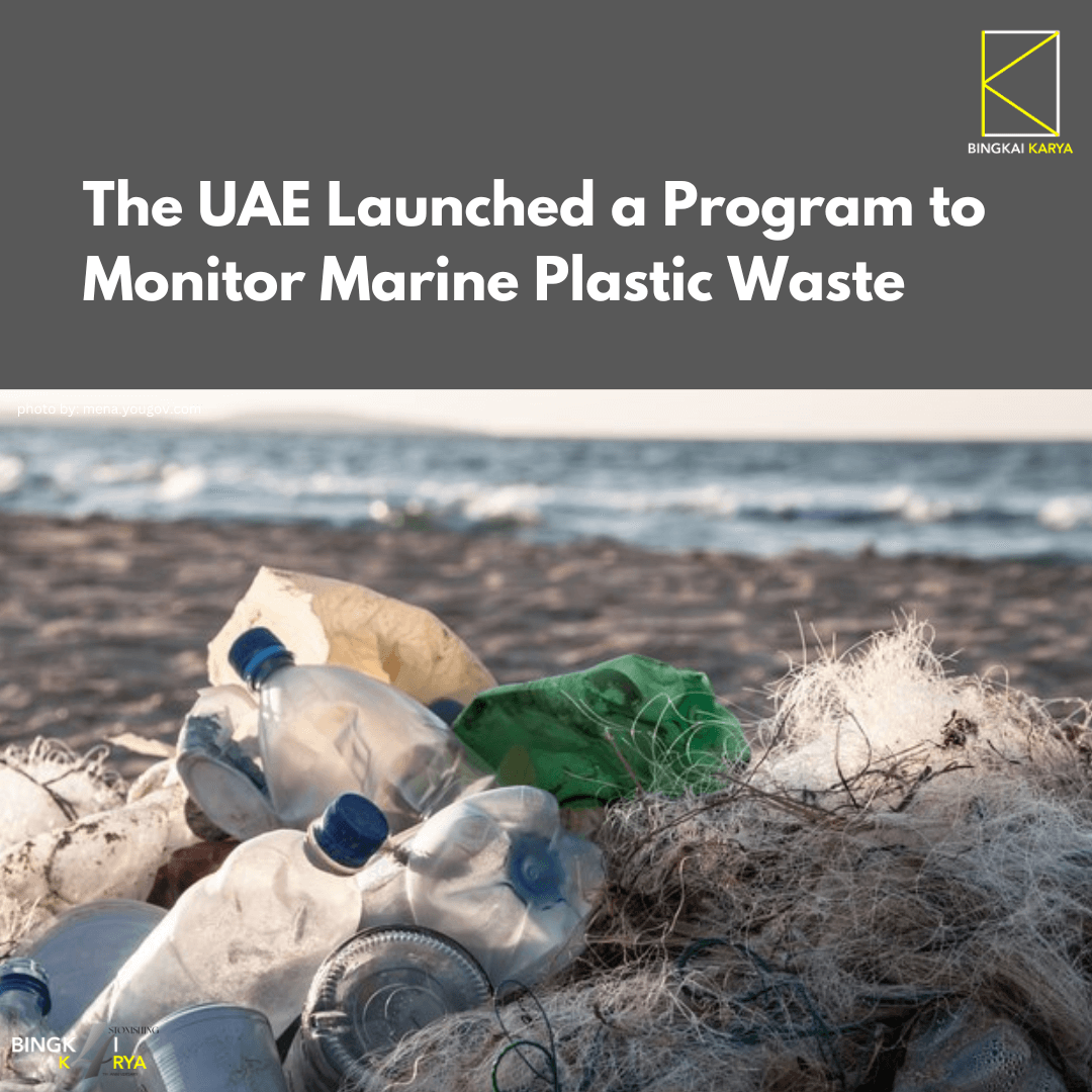 The UAE Launched a Program to Monitor Marine Plastic Waste