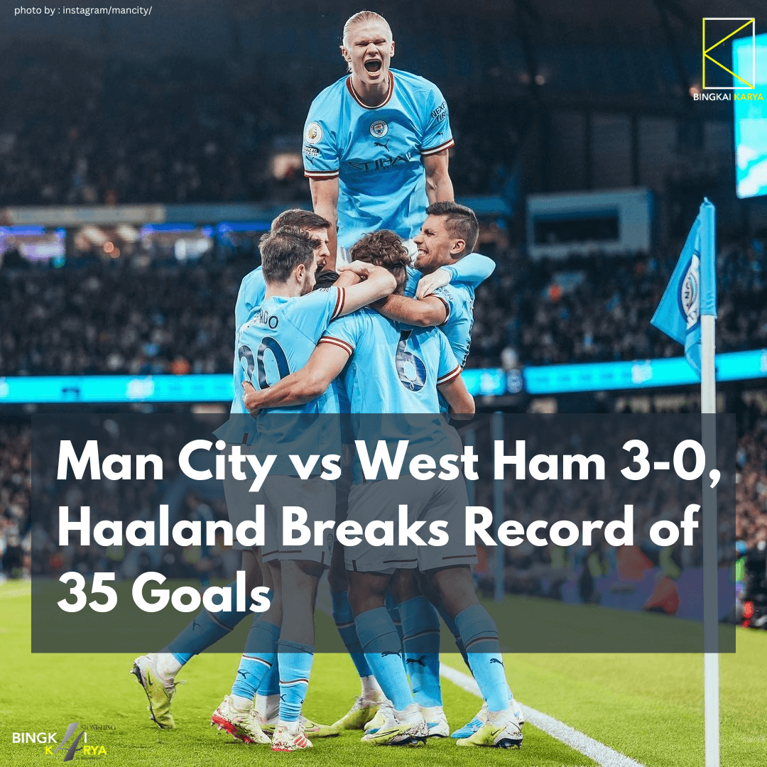 Man City vs West Ham 3-0, Haaland Breaks Record of 35 Goals