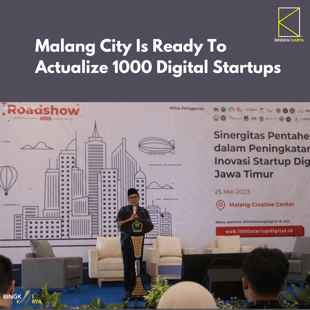 Malang City Is Ready For Gerakan Nasional 1000 Startup Digital