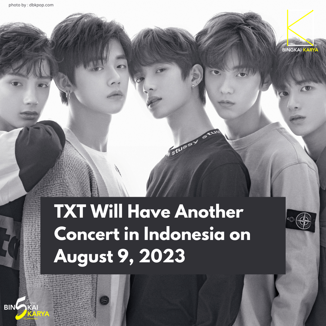 TXT Will Have Another Concert in Indonesia on August 9, 2023