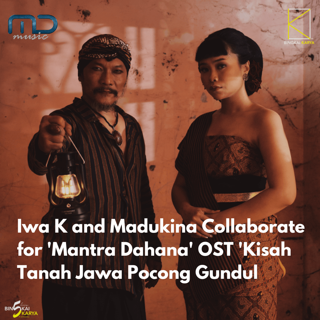 Iwa K & Madukina in 'Mantra Dahana' OST 'Kisah Tanah Jawa Pocong Gundul