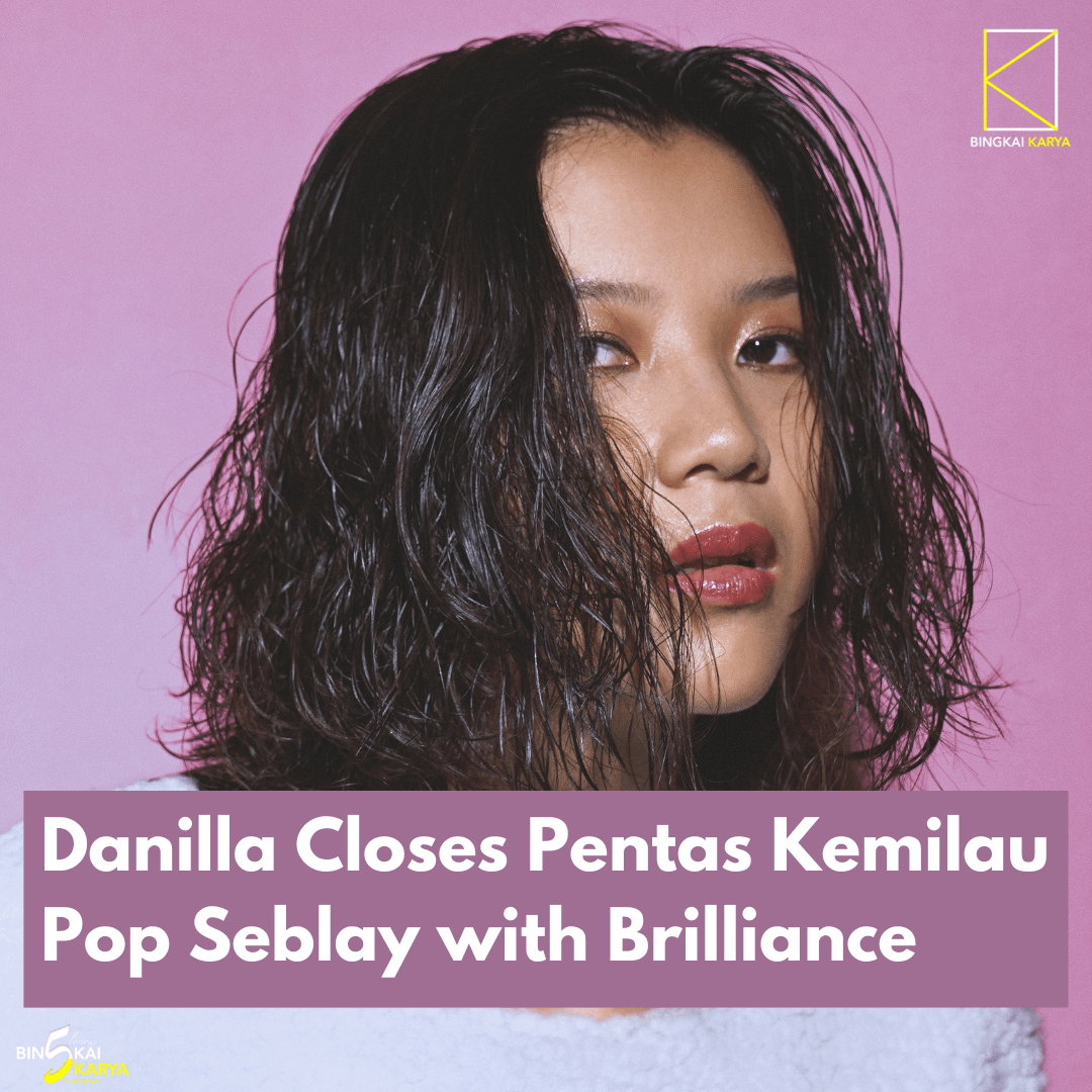 Danilla Closes Pentas Kemilau Pop Seblay with Brilliance