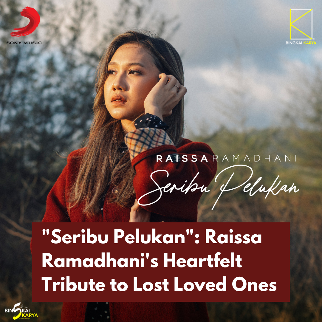 "Seribu Pelukan": Raissa Ramadhani's Heartfelt Tribute to Lost Loved ...