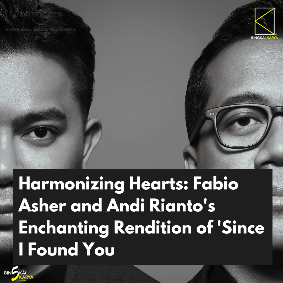 Harmonizing Hearts: Fabio Asher and Andi Rianto's
