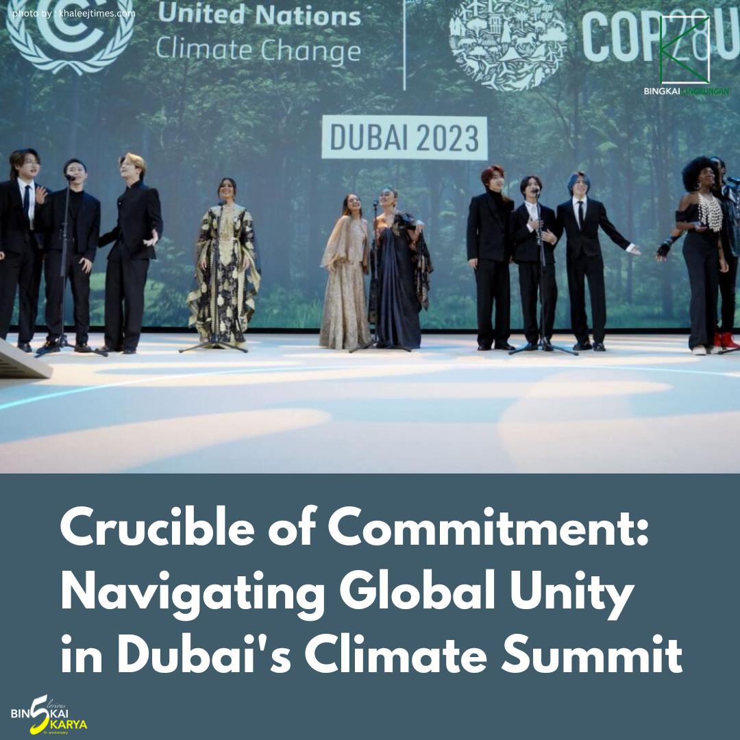 Crucible of Commitment: Navigating Global Unity in Dubai's Climate ...