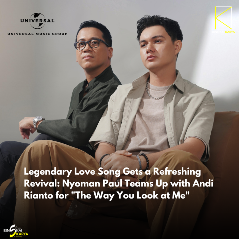 Legendary Love Song Gets a Refreshing Revival: Nyoman Paul Teams Up ...