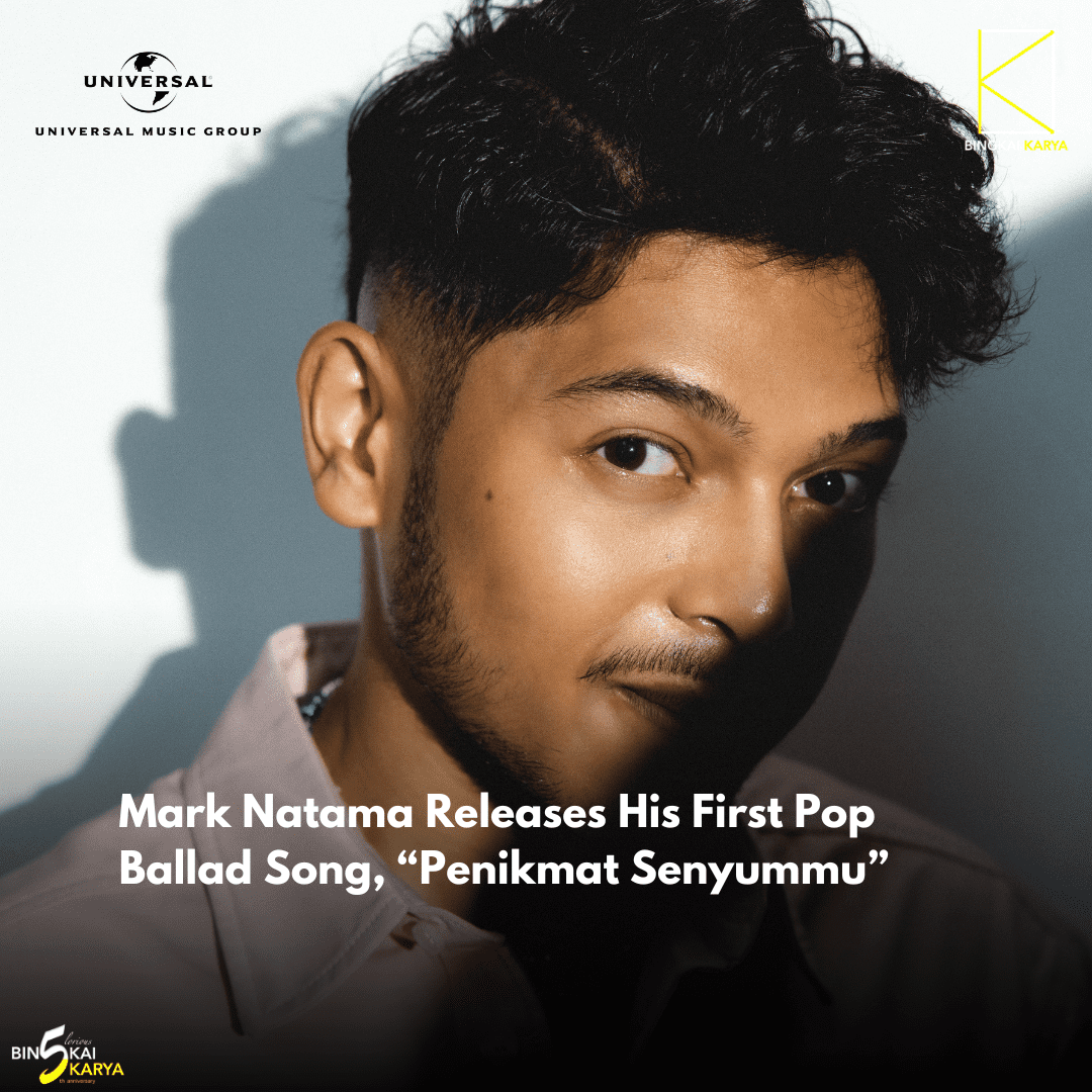Mark Natama Releases His First Pop Ballad Song, “Penikmat Senyummu ...