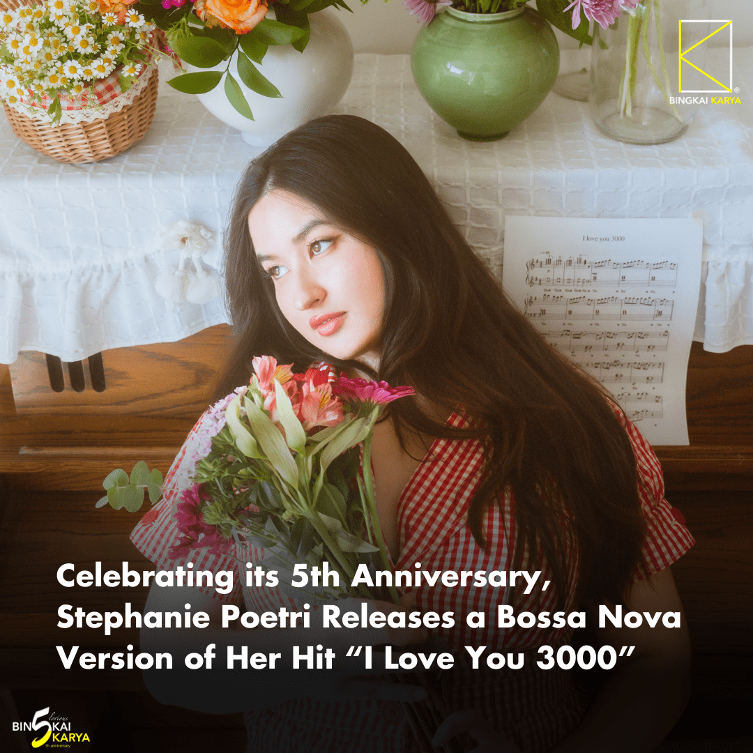 Celebrating its 5th Anniversary, Stephanie Poetri Releases a Bossa Nova ...