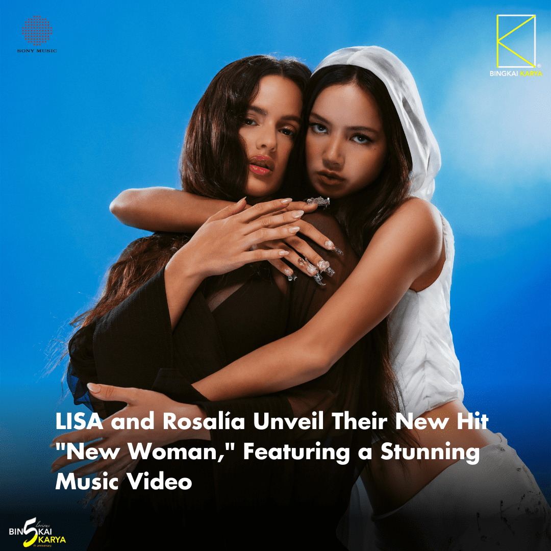 LISA and Rosalía Unveil Their New Hit "New Woman," Featuring a Stunning ...