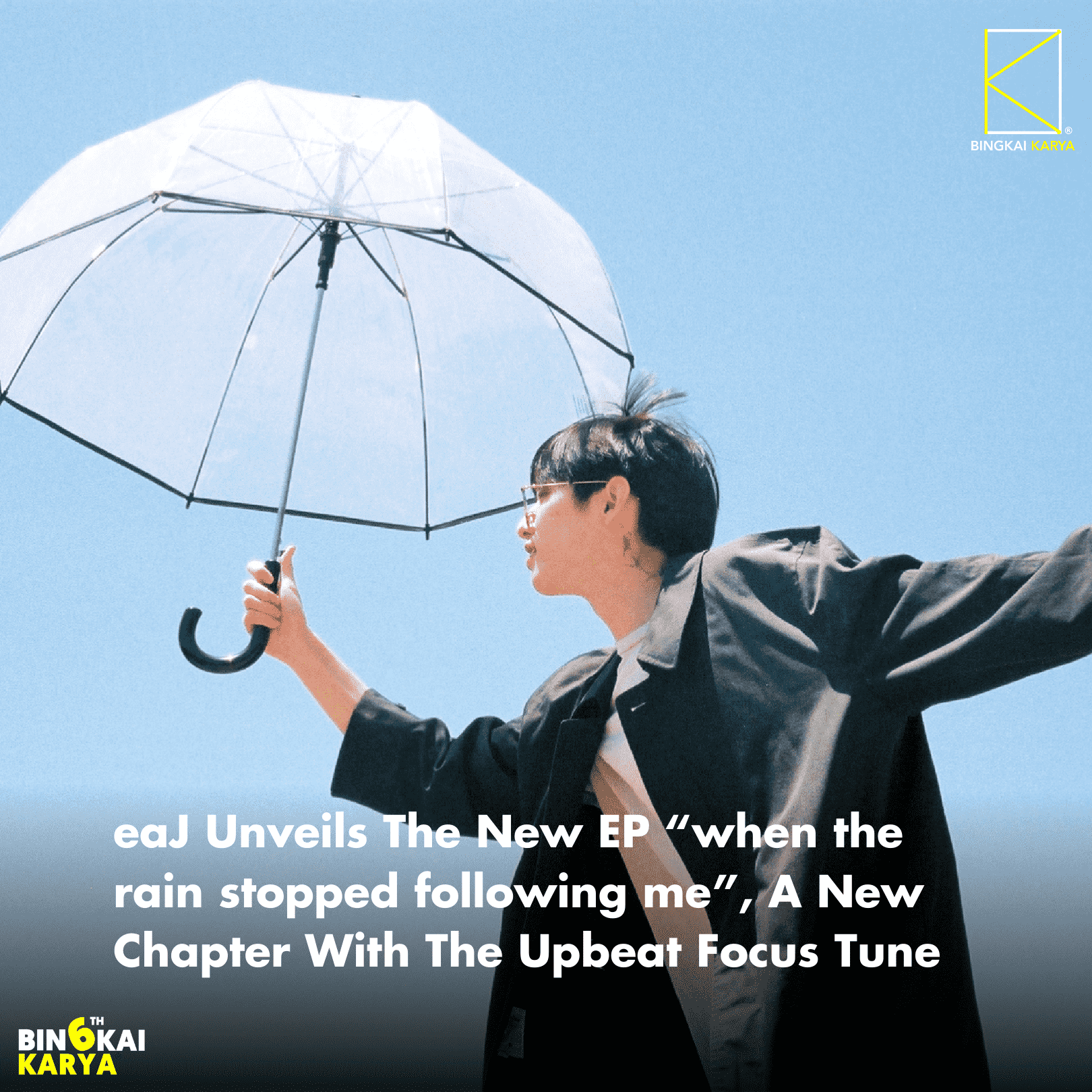 eaJ Unveils The New EP “when the rain stopped following me”, A New ...