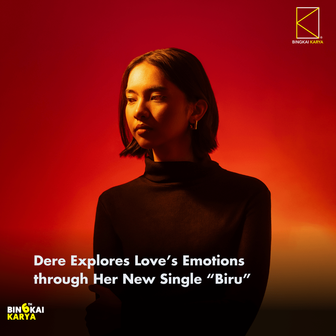 Dere Explores Love’s Emotions through Her New Single “Biru”