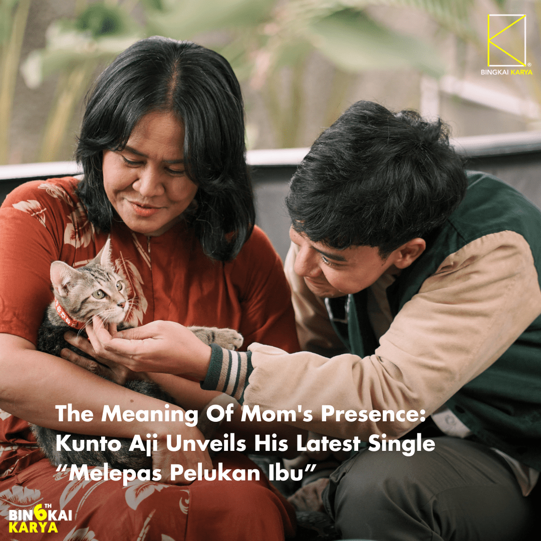 The Meaning Of Mom's Presence: Kunto Aji Unveils His Latest Single ...
