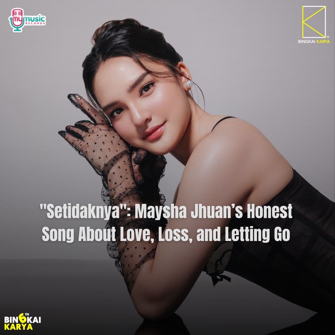 "Setidaknya": Maysha Jhuan’s Honest Song About Love, Loss, and Letting Go