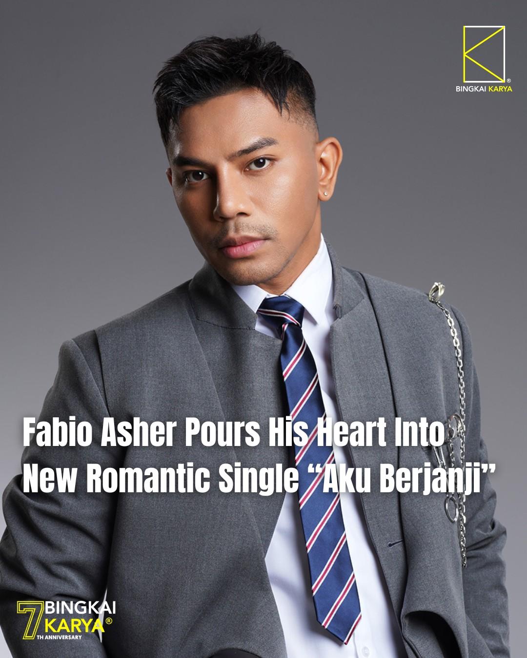 Fabio Asher has officially released his single, “Aku Berjanji”