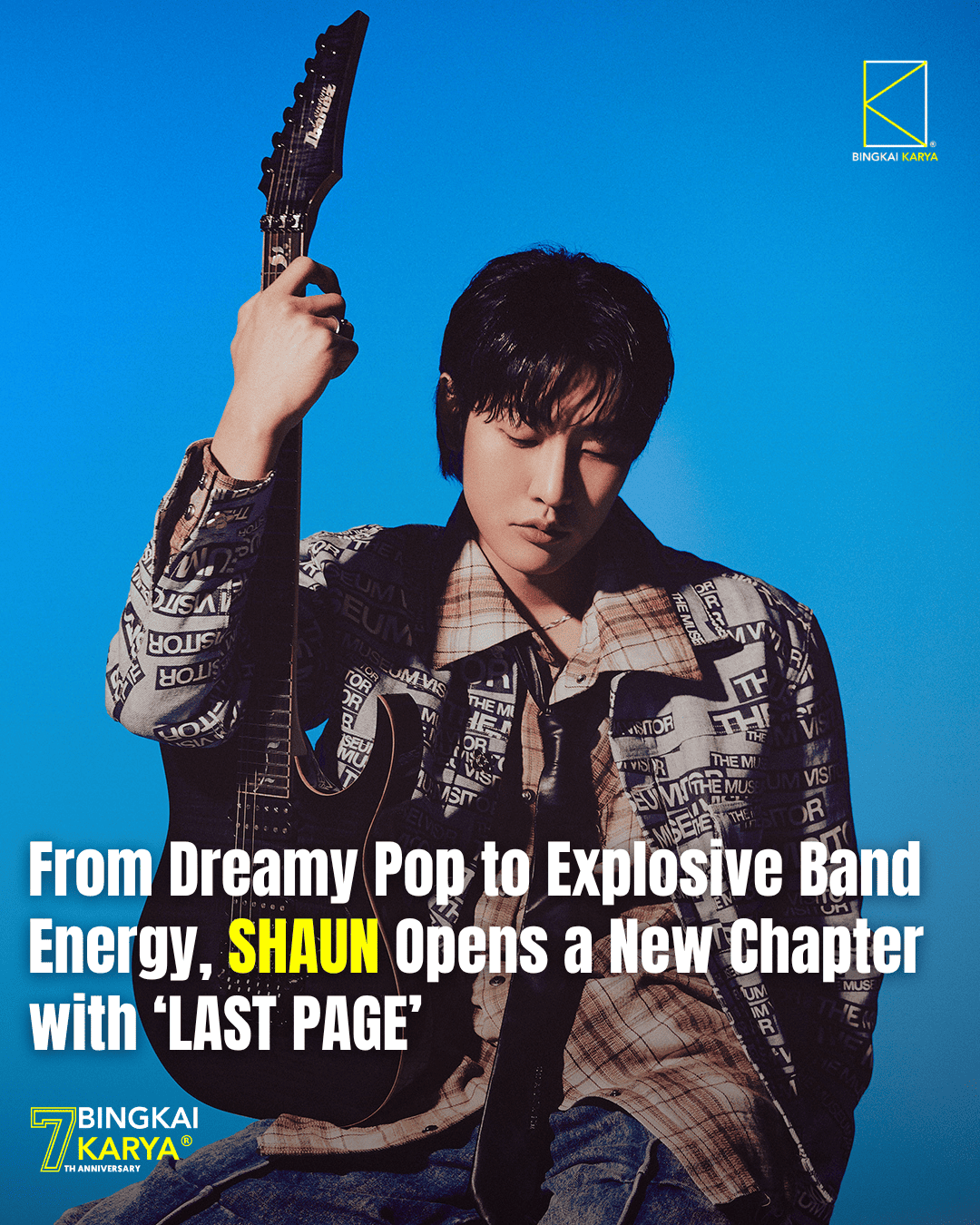 SHAUN, officially released his latest EP, ‘LAST PAGE’.
